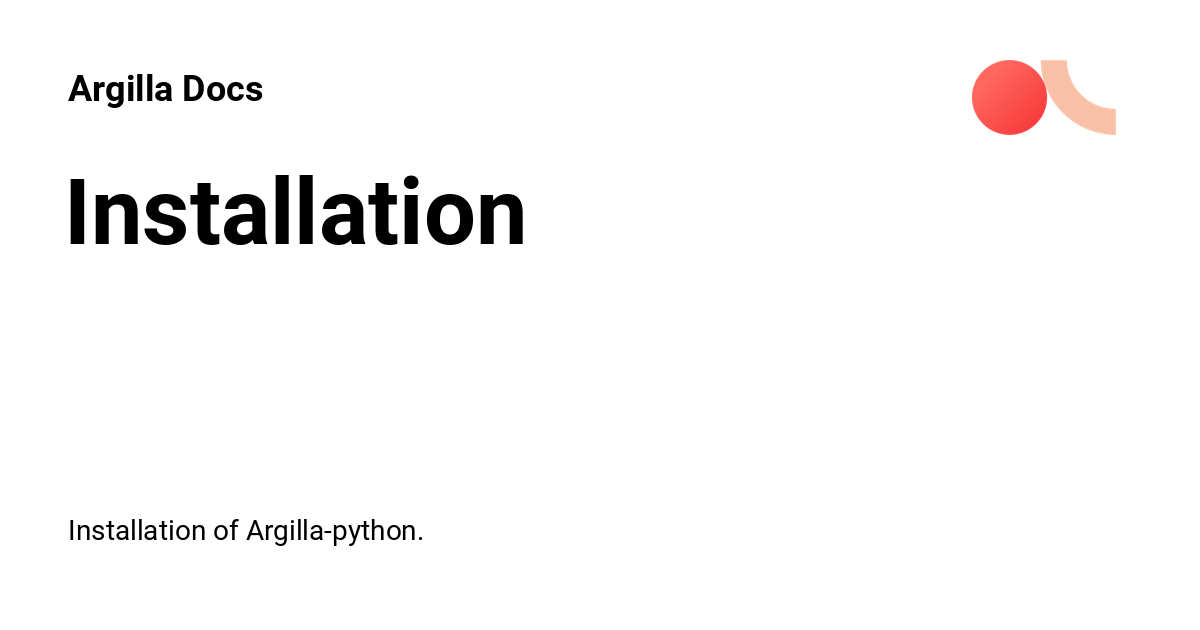 Installation - Argilla Docs